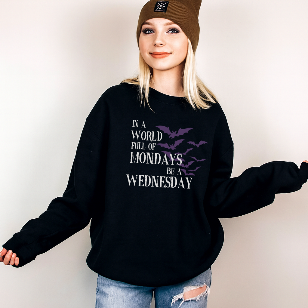 In A World Full Of Mondays, Be A Wednesday Sweater – My Rocking Kids